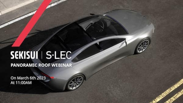 パノラマルーフ用中間膜 | 積水化学S-LEC(エスレック)™